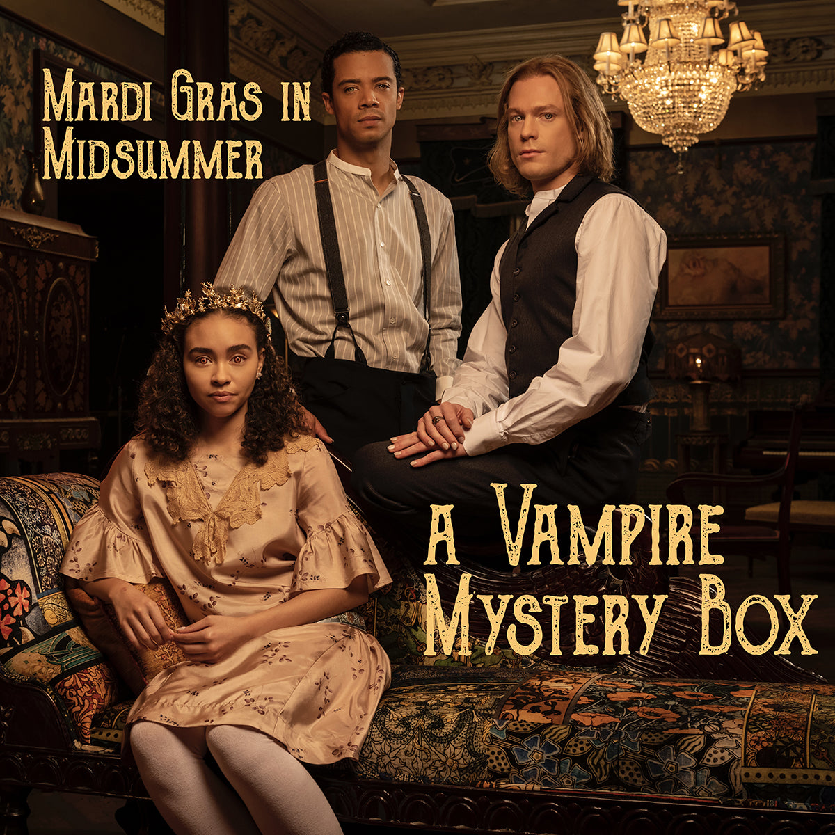 Mardi Gras In Midsummer - Interview With the Vampire Mystery Box ...
